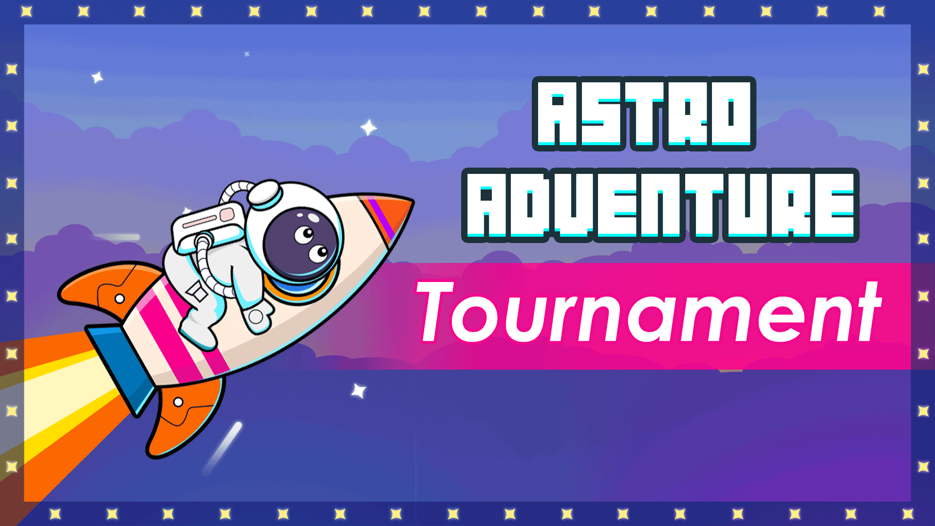 Astro Adventure Tournament Free